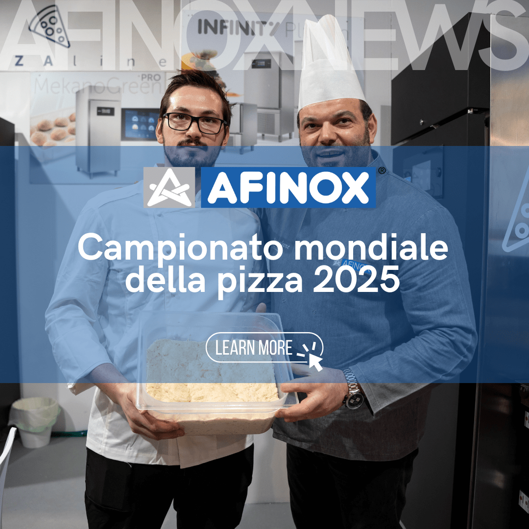Afinox at the 2025 World Pizza Championship: Innovation at the Service of Tradition